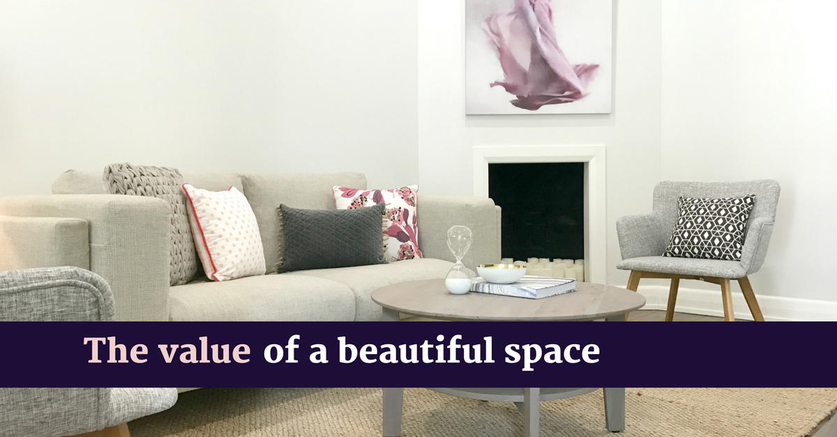 What is the Value in Creating a Beautiful Space?